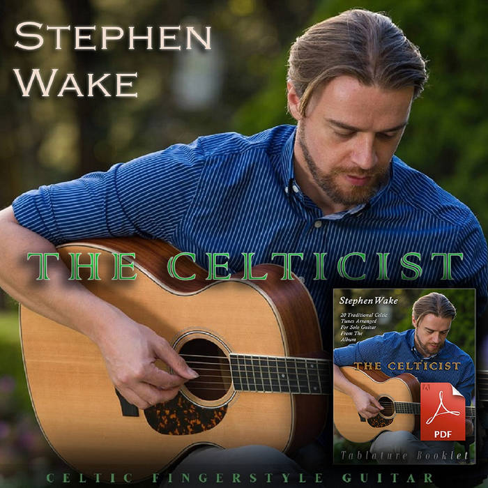 The Celticist + TAB PDF Booklet | Stephen Wake