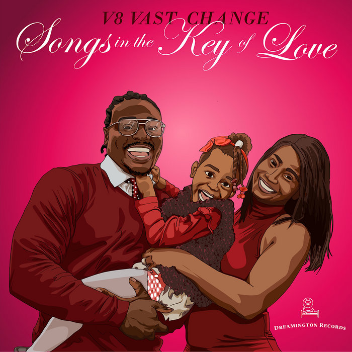 Songs In The Key Of Love | V8 Vast Change