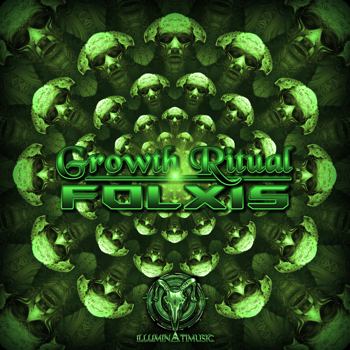 Growth Ritual - Single | Folxis | Illuminati Music