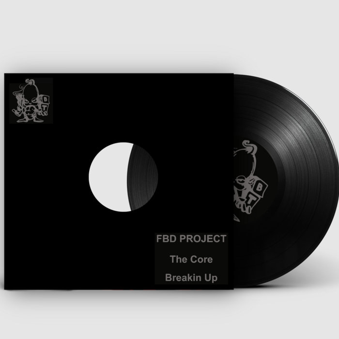 FBD Project The Core / Breakin-UP | Bang-in Tunes