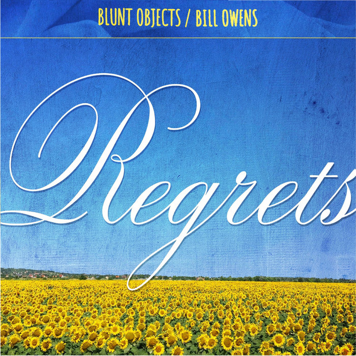 Regrets | Blunt Objects