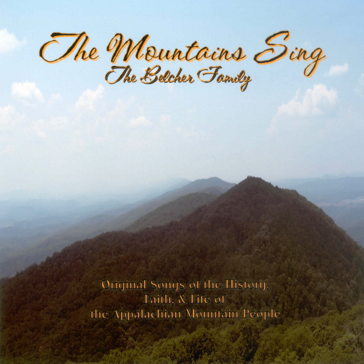 The Mountains Sing | The Belcher Family | Judy Rogers