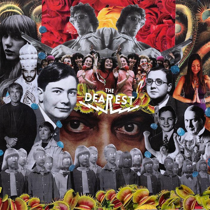 The Dearest | The Dearest