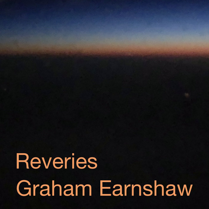 Reveries | Graham Earnshaw