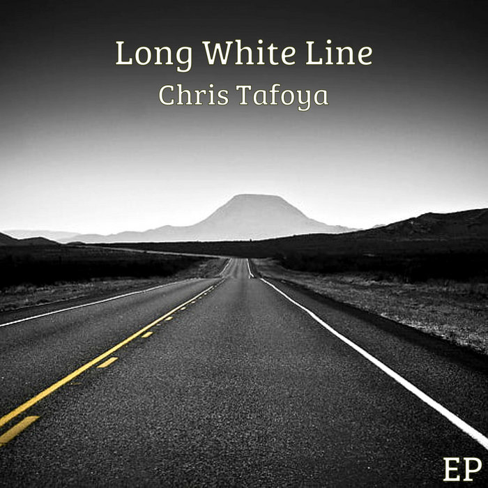 Long White Line | Chris Tafoya