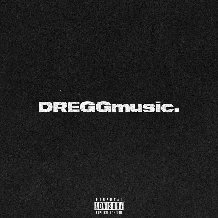 DREGGmusic. | DREGG