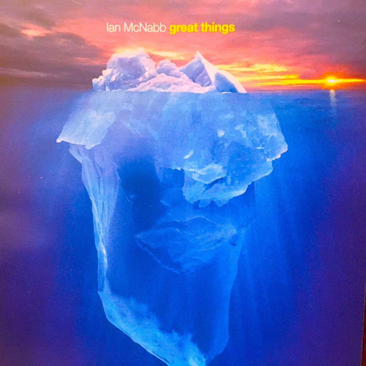 Great Things | Ian McNabb