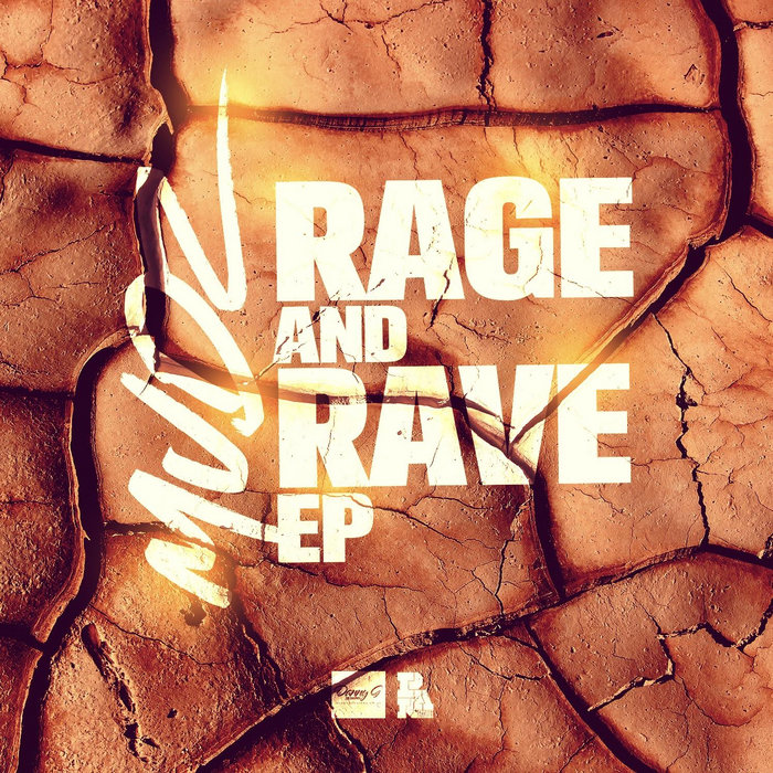 Mudz - Rage And Rave EP (PAR 142) | Project Allout Records
