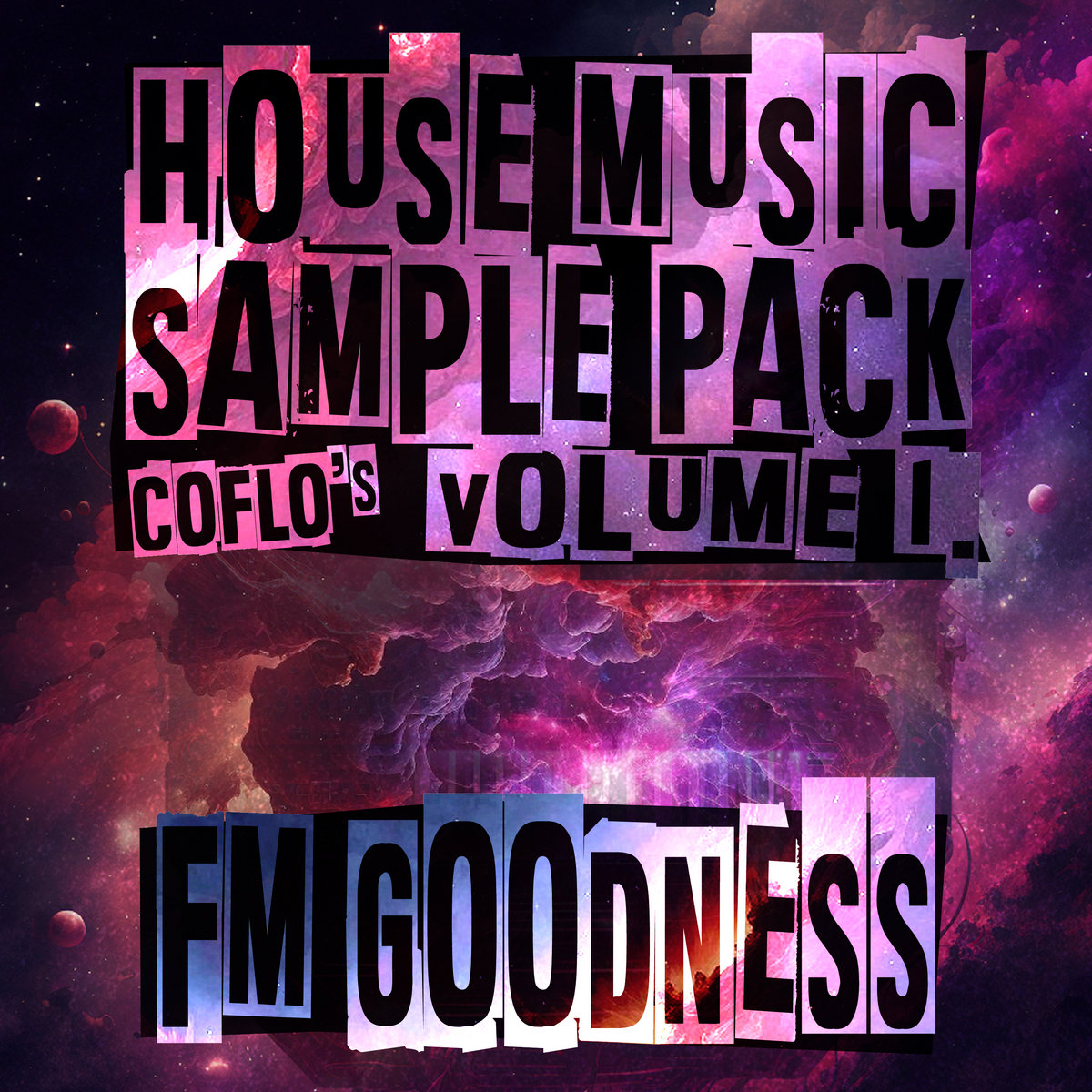 House Music Sample Pack Vol 1. (FM Goodness) | Coflo