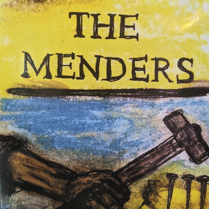 The Menders | The Menders