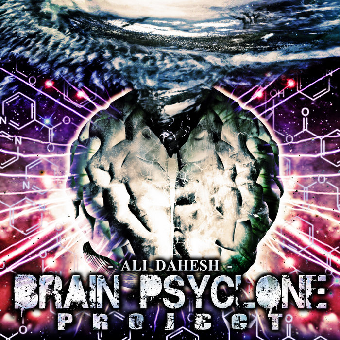 Brain Psyclone Project | Ali Dahesh