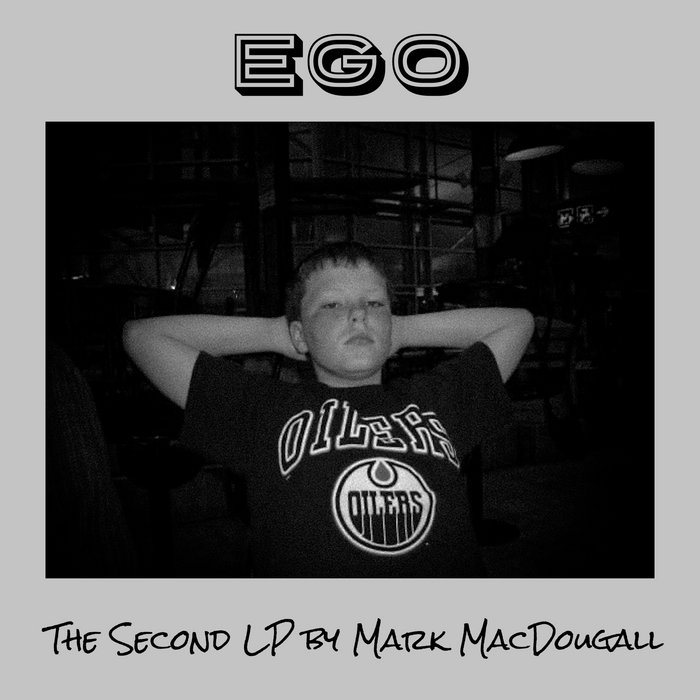 Ego | Mark MacDougall