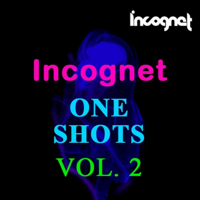 Incognet Samples - One Shots Vol.2 | Incognet Samples