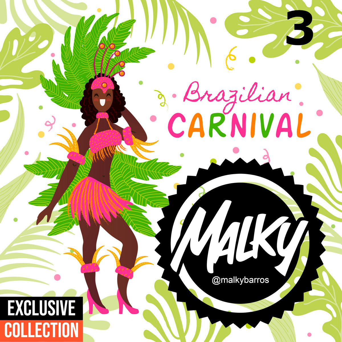 BRAZILIAN CARNIVAL EXCLUSIVE COLLECTION VOL. 3 | Malky Barros