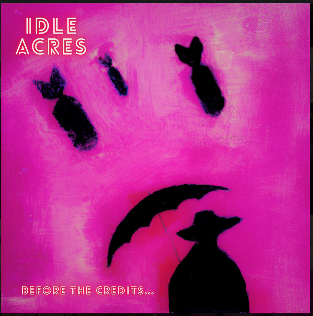 Before the Credits... | Idle Acres