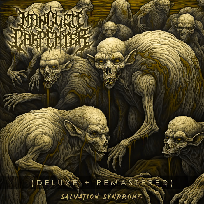 Salvation Syndrome (Deluxe + Remastered) | Mangled Carpenter