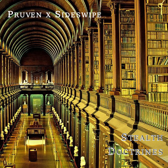 Pruven X Sideswipe - Stealth Doctrines | sideswipe