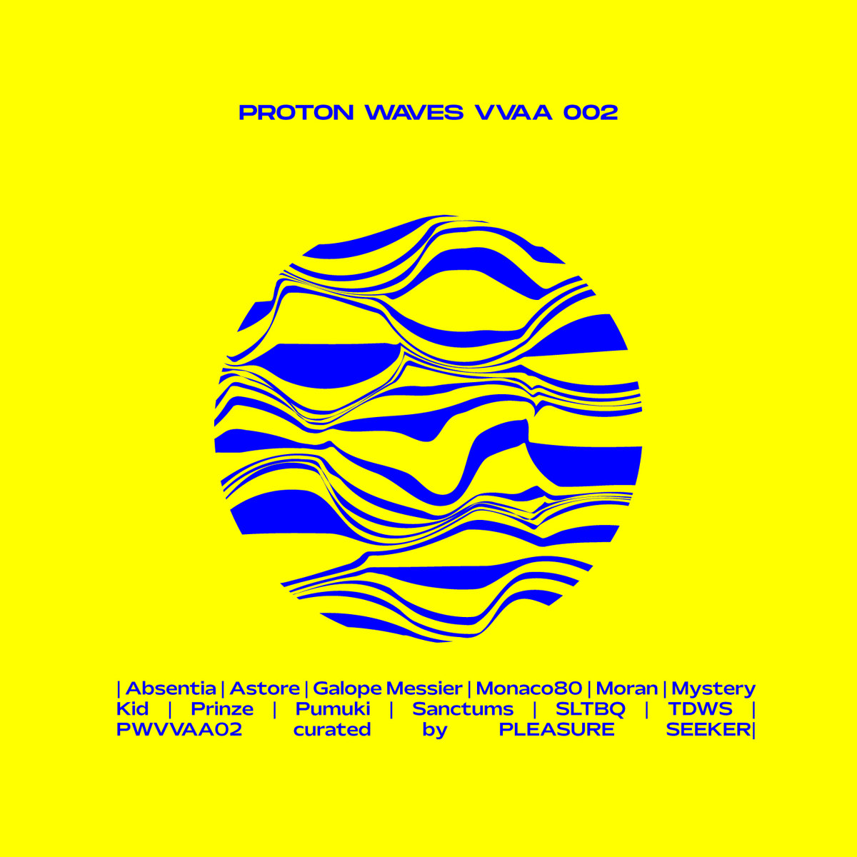 Proton Waves 002 | VVAA | VARIOUS ARTISTS | Nubians of Plutonia Records