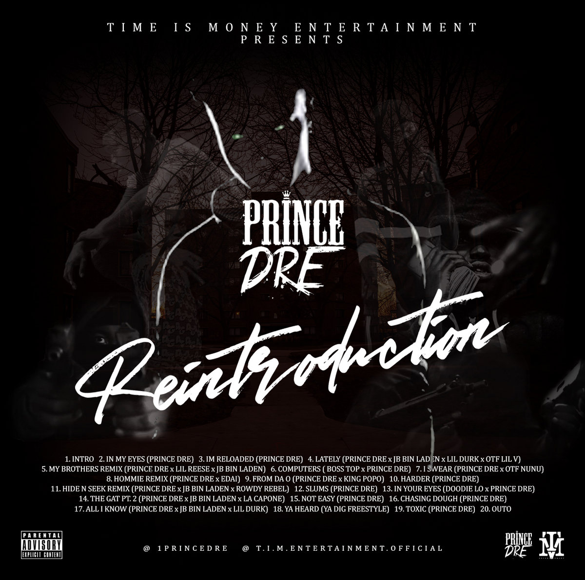 T.I.M.E Presents Prince Dre Reintroduction | Official_T.I.M.E
