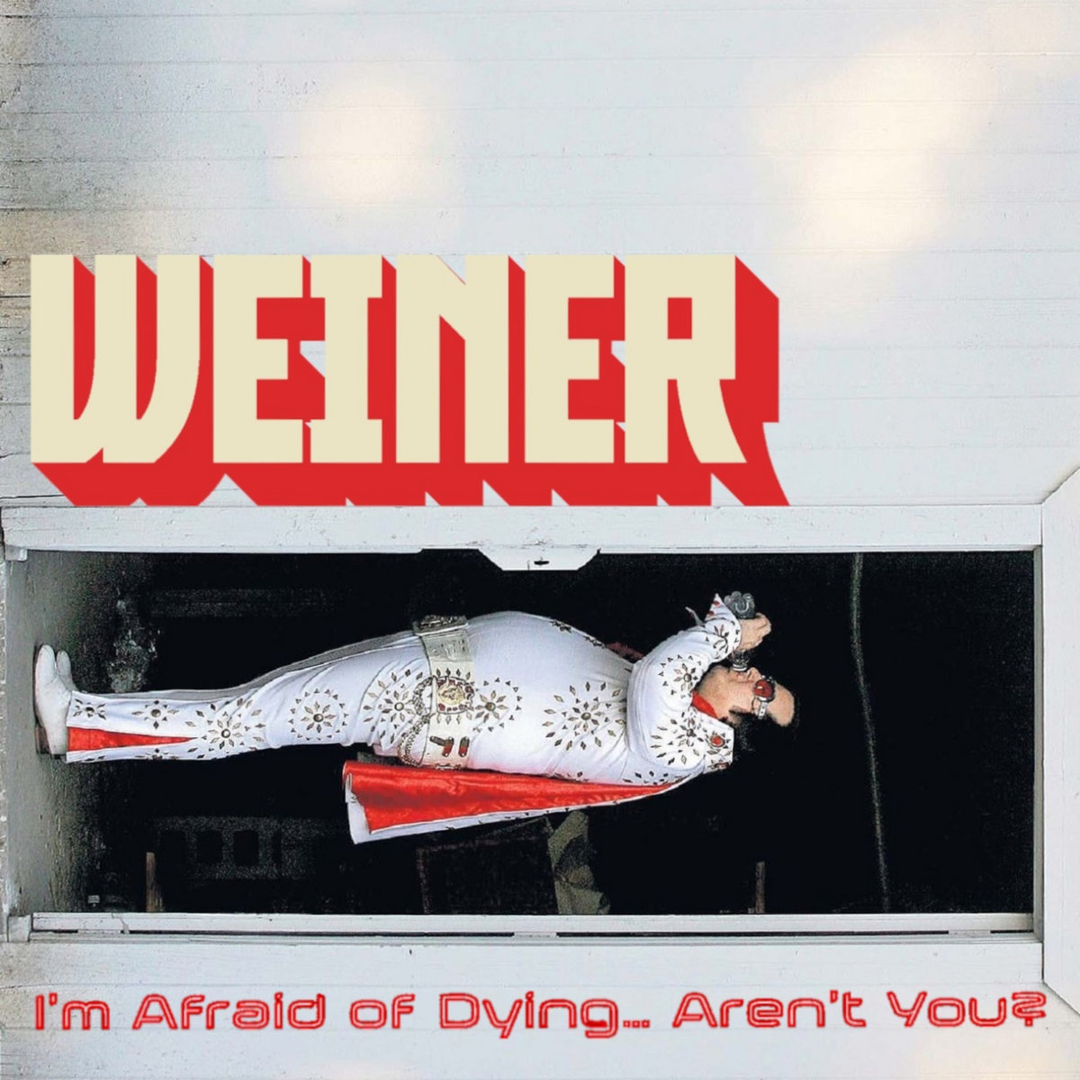 I'm Afraid of Dying... Aren't You? | Weiner | Gary Gahan