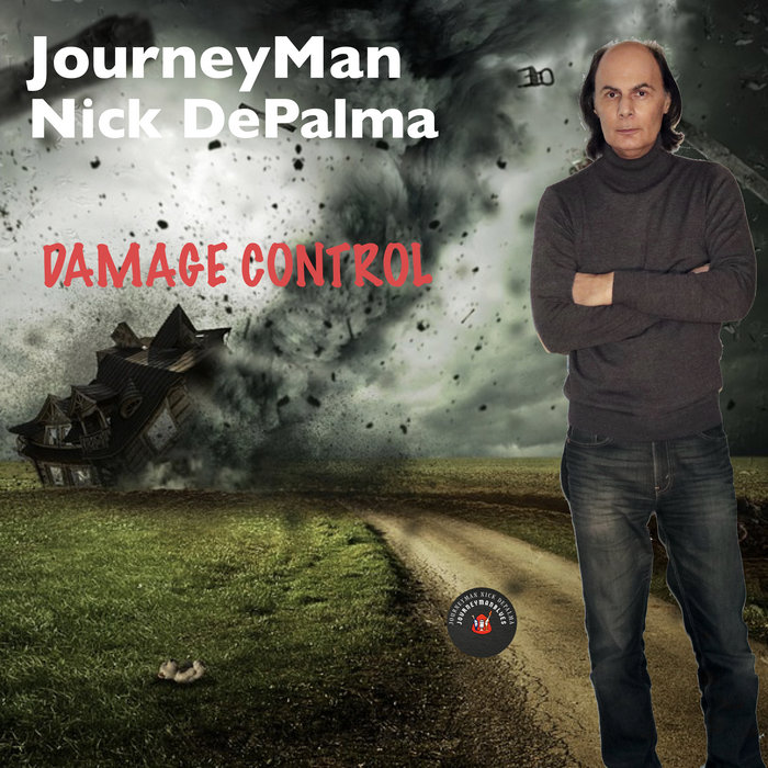 Damage Control | JourneyMan Nick DePalma