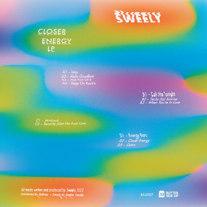 Sweely: Closer Energy LP | Sweely | Butter Side Up