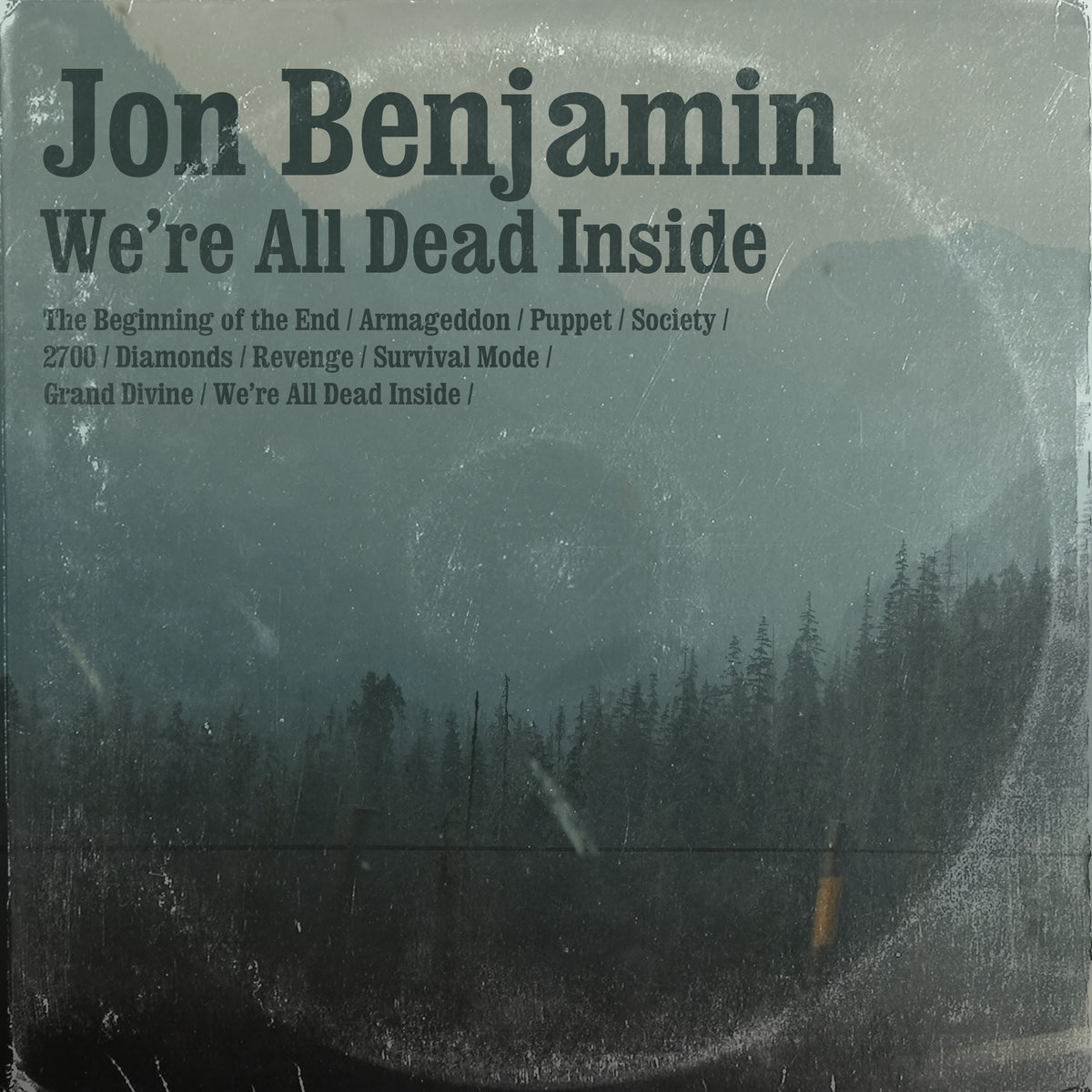 We're All Dead Inside | Jon Benjamin