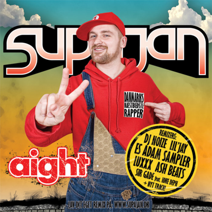 Aight (DJ Noize remix) | SupaJan | Graven