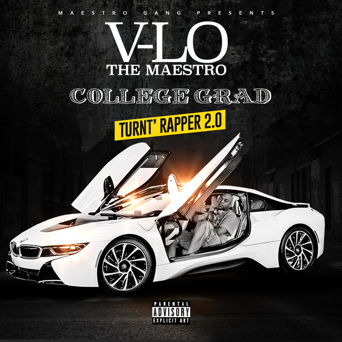College Grad Turnt' Rapper 2.0 | V-LO The Maestro