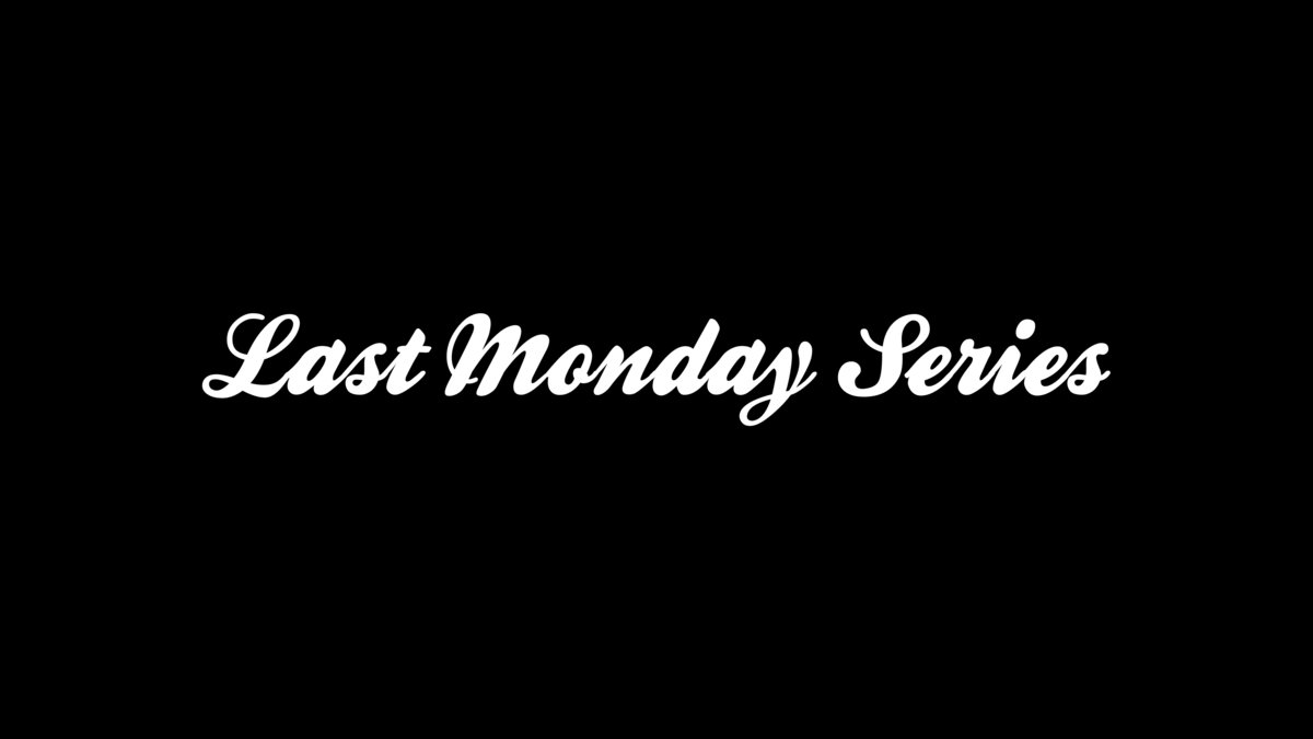 Last Monday Series - Tape No. 1 | Soundman
