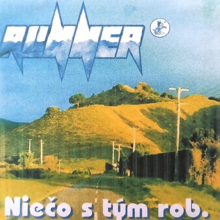 Niečo s tým rob! (1997) | RUNNER