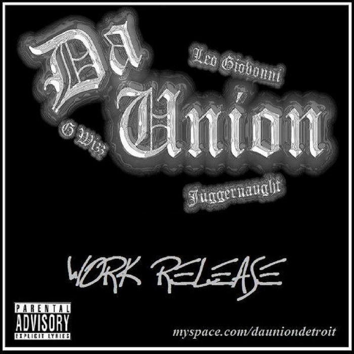 DA UNION WORK RELEASE | DA UNION | G WIZZ