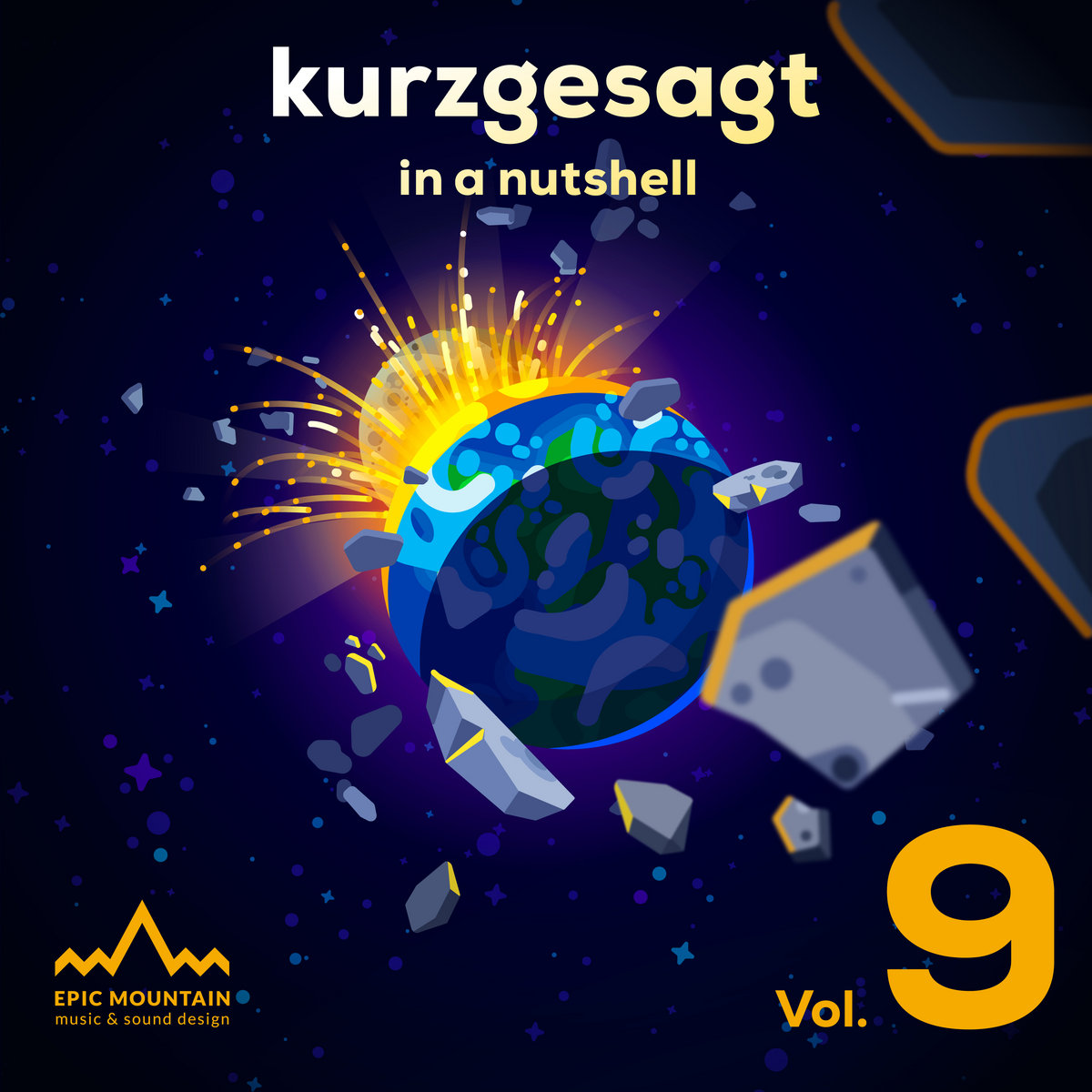 Kurzgesagt, Vol. 9 (Original Motion Picture Soundtrack) | Epic Mountain