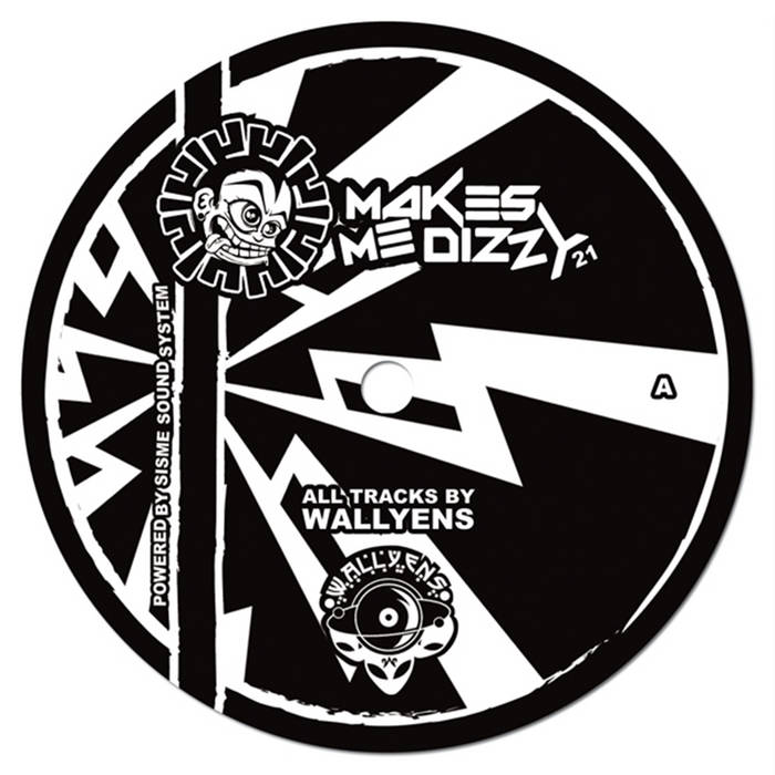 Makes me dizzy 21 | WallyenS | Erredeka Sound Records