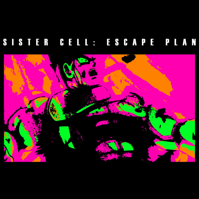 Escape Plan | Sister Cell