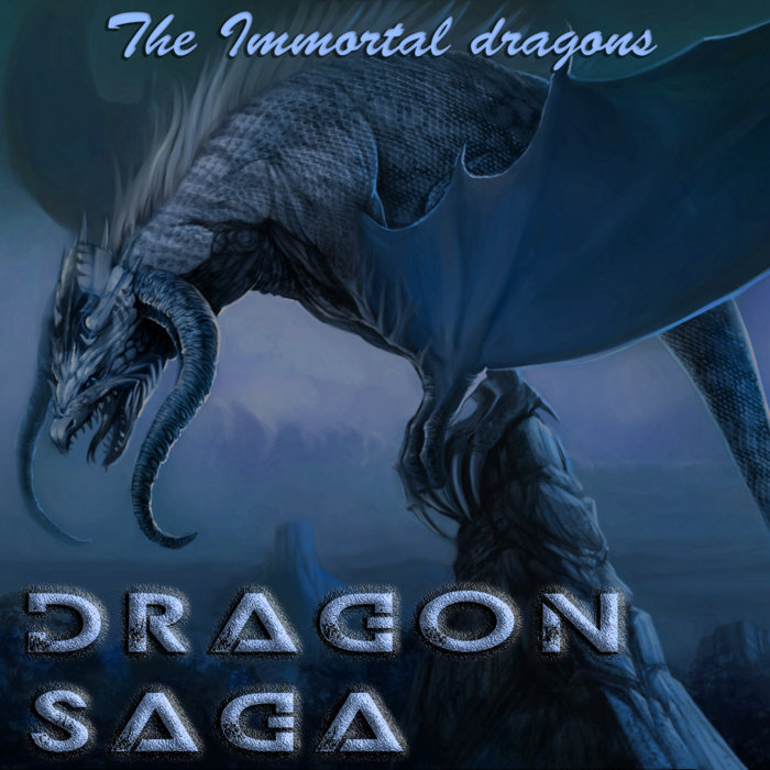 The Immortal Dragons | Dragon Saga