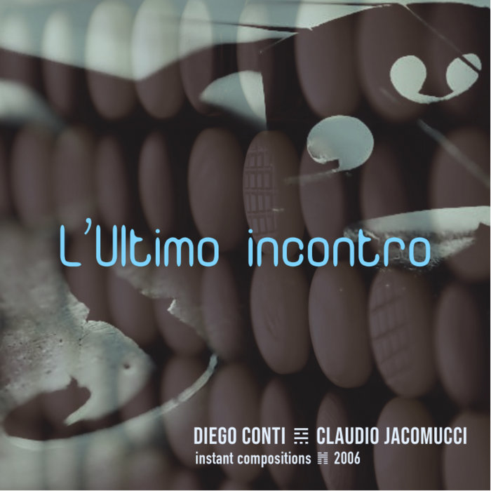 L'ultimo incontro | Diego Conti, Claudio Jacomucci | Diego Conti