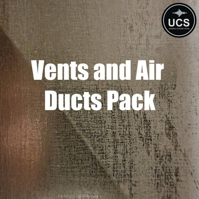 Vents and Air Ducts pack, Tag VAADP1, Sound Effects | UnknownCodec
