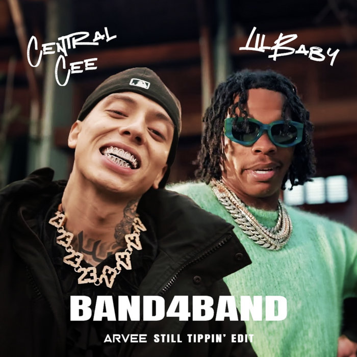 BAND4BAND - Arvee Still Tippin' Edit | Arvee