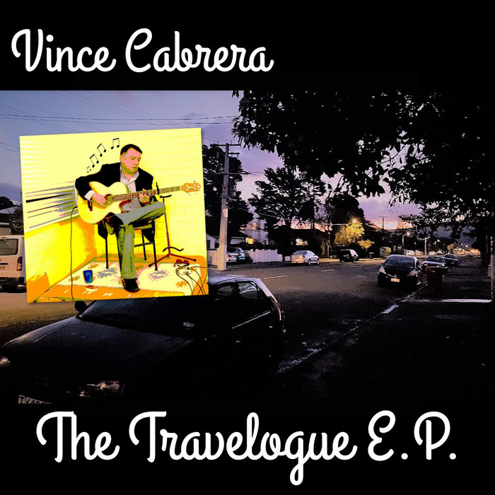 The Travelogue E.P. | Vince Cabrera