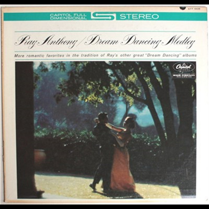 Dream Dancing Medley | Ray Anthony