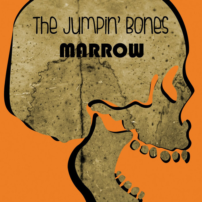 Marrow | Jumpin Bones