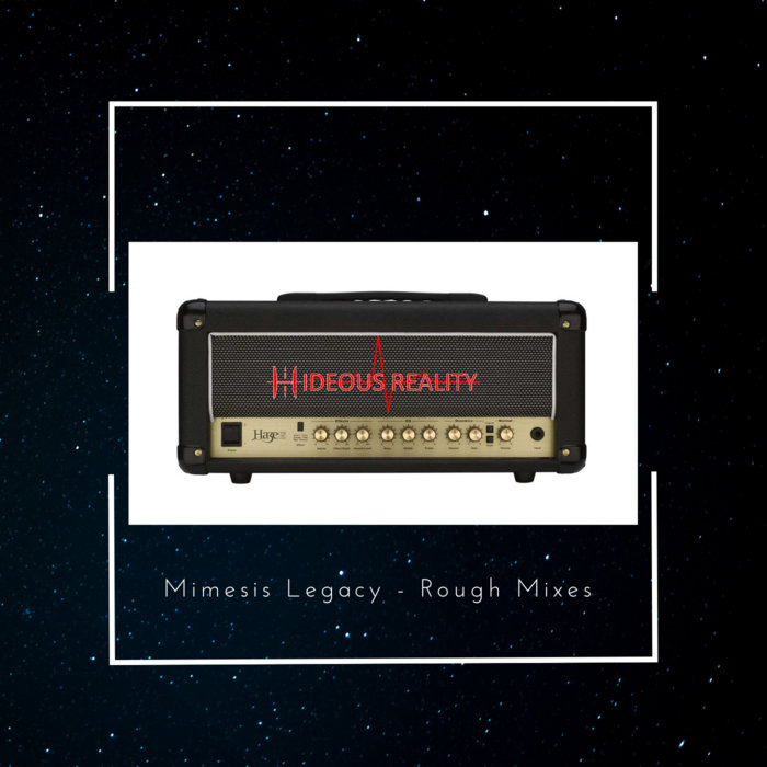 Rough Mixes | Hideous Reality
