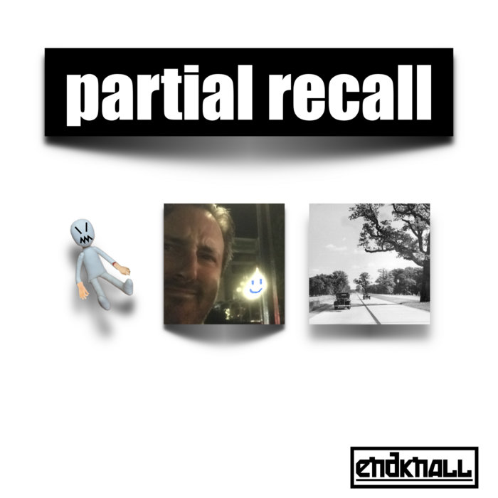 Partial Recall EP | endknall