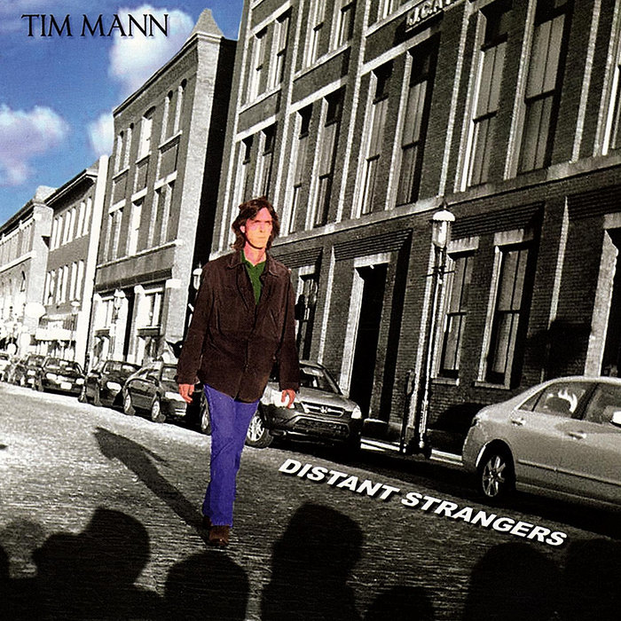 Distant Strangers | Tim Mann