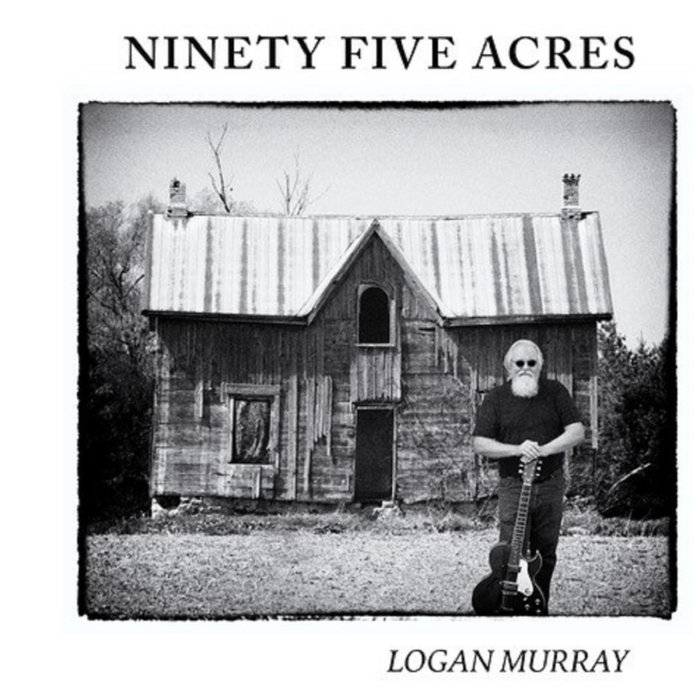 Ninety Five Acres | Logan Murray