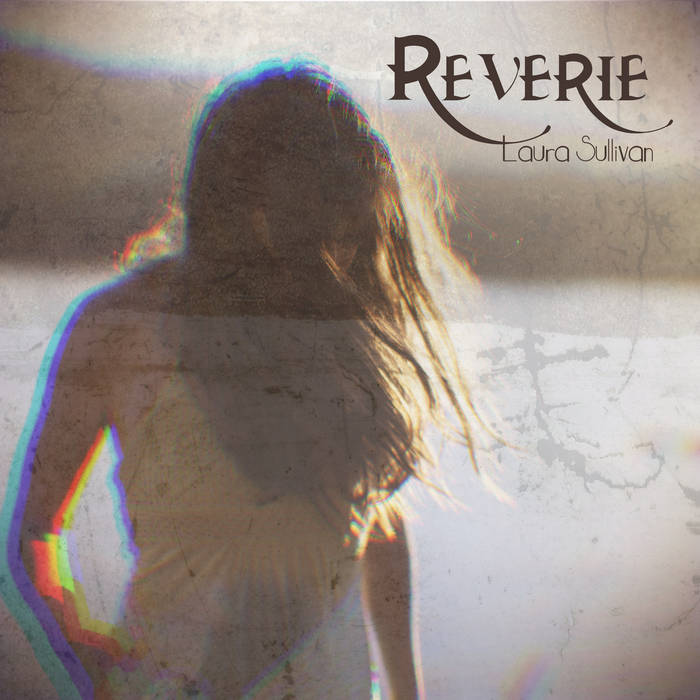 Reverie | Laura Sullivan