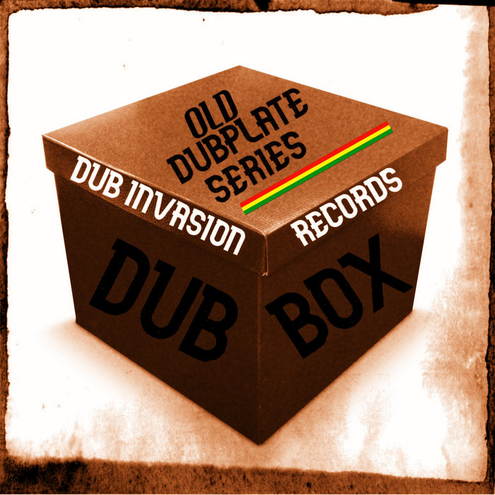 DUB BOX (old dubplate) pt3 | DUB INVASION RECORDS