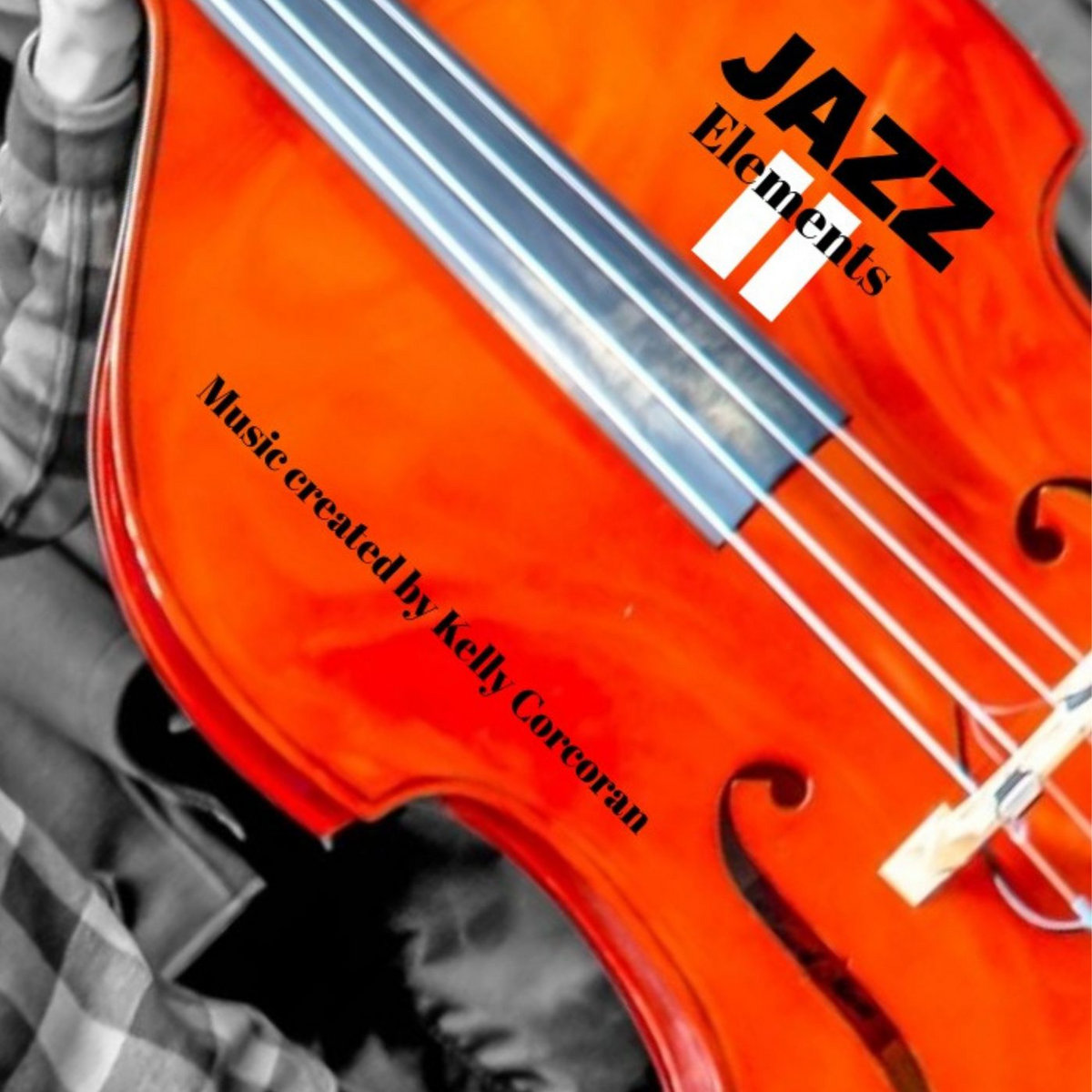 Jazz Elements II | Kelly Corcoran Composer