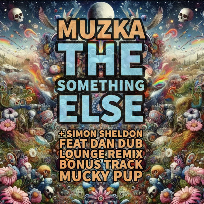 The Something Else | Muzka | The Freebooter Lounge